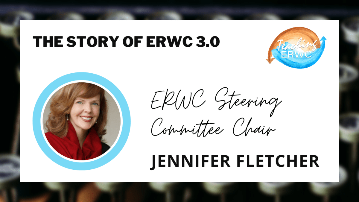The Story Behind ERWC 3.0 – Teaching ERWC